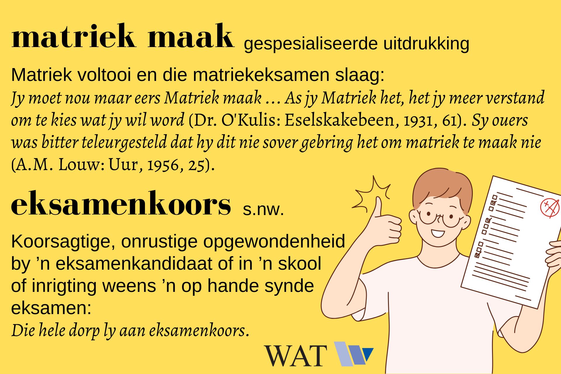 Woord van die week: Maak: Matriek maak | Knysna-Plett Herald