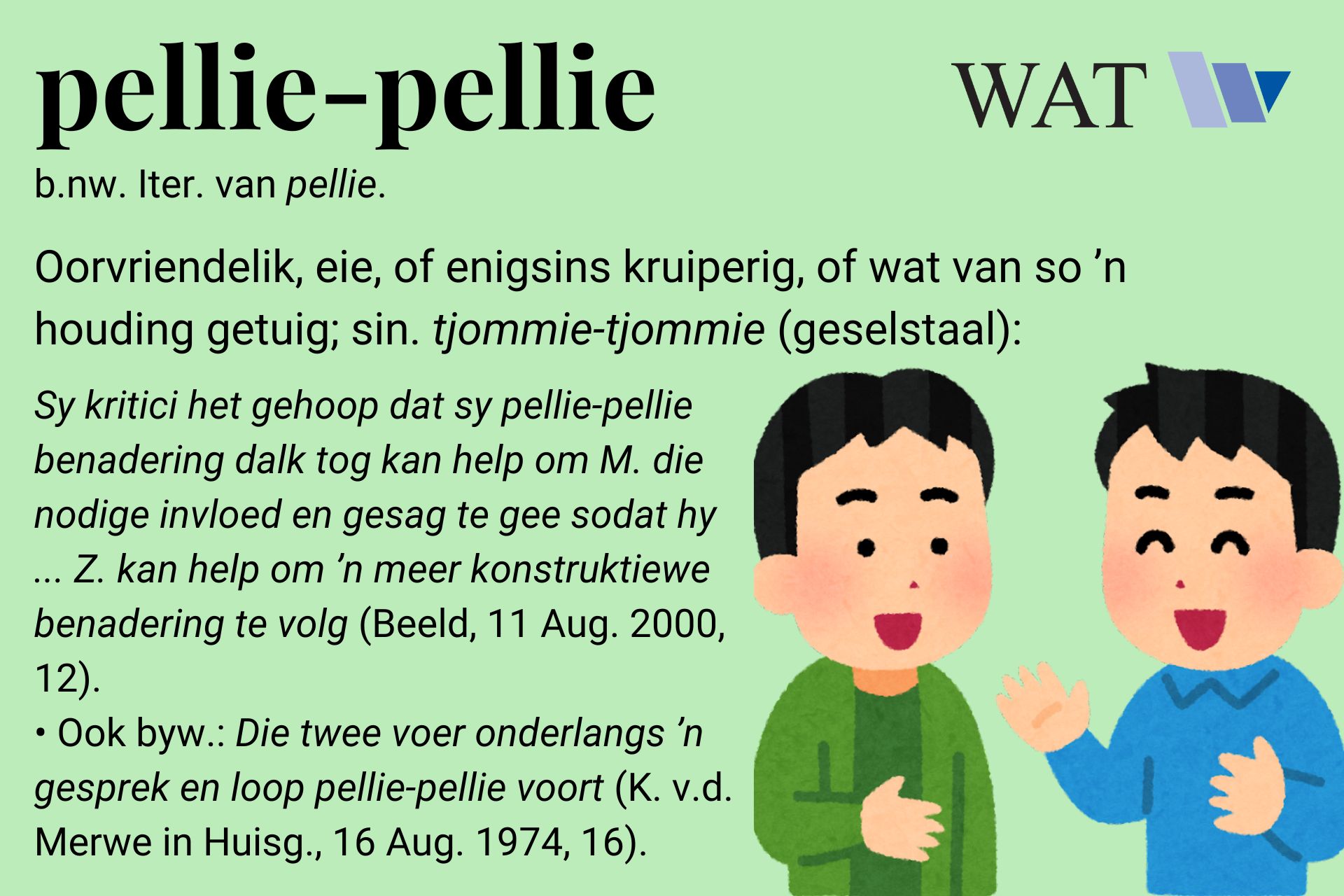 WAT se Woord van die Week: pellie-pellie | George Herald